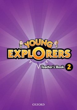 Young Explorers 2 Teacher's Book | Heath Educational Books