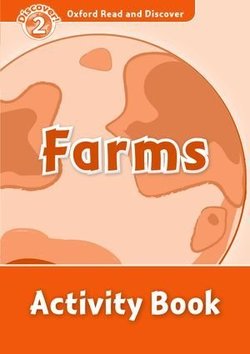 Oxford Read and Discover: Level 2: Farms Activity Book | Heath ...