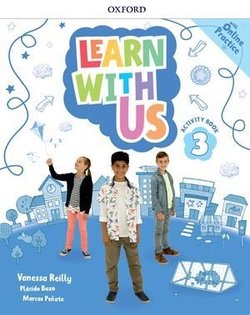 Learn with Us! 3 Activity Book with Online Pract | Heath Educational Books