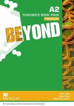 Beyond A2 Teacher's Book Premium with Webcode fo | Heath Educational Books