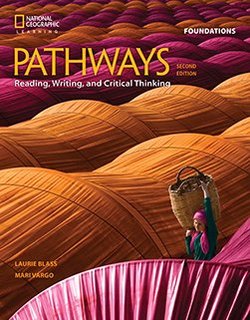 Pathways (2nd Edition) Reading, Writing and Critical Thinking ...