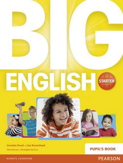 Big English Starter Pupil's Book | Heath Educational Books