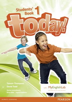 Today! 1 Student's Book with MyEnglishLab | Heath Educational Books