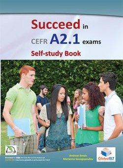 Succeed in CEFR A2.1 Exams (Trinity GESE 3) Student's Book with Answers ...