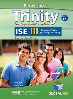 Preparing for Trinity ISE III (C1) Exam Preparation & Pract | Heath ...