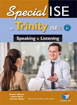 SpecialISE in Trinity ISE I (B1) Speaking & Listening Teacher's Book ...