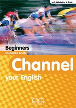 Channel your English Beginners Student's Book | Heath Educational Books