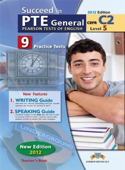 Succeed in PTE General Level 5 (C2) 9 Practice Tests Teacher's Book ...