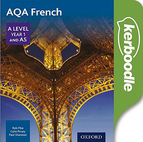 AQA French A Level Year 1 and AS Kerboodle | Heath Educational Books