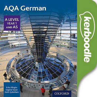 AQA German A Level Year 1 and AS Kerboodle – Erika Klingler – Heath Books