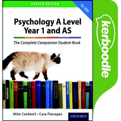 The Complete Companions: Year 1 and AS Psychology for AQA Kerboodle ...