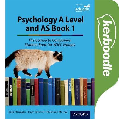 The Complete Companions for Eduqas: Year 1 and AS Psychology Kerboodle ...