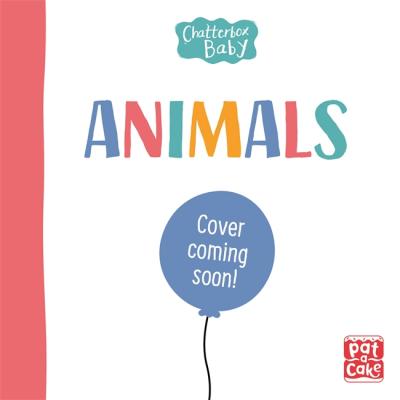 Chatterbox Baby: Animals: A touch-and-feel board book to share | Heath ...