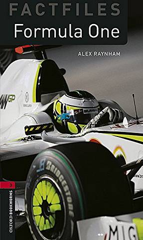 Oxford Bookworms Library Factfiles: Level 3: Formula One Audio Pack ...