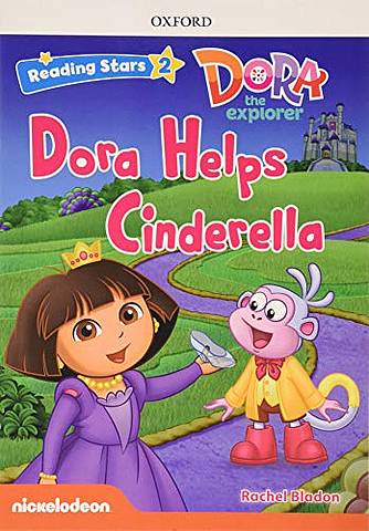 Reading Stars: Level 2: Dora Helps Cinderella | Heath Educational Books