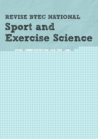 Pearson REVISE BTEC National Sport and Exercise Science Revision ...