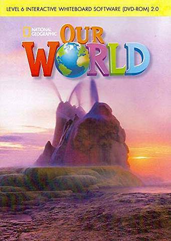 Our World 6 Interactive Whiteboard (IWB) DVD | Heath Educational Books
