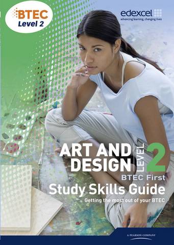 BTEC Level 2 First Art and Design Study Guide | Heath Educational Books