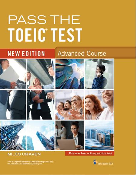 Pass the TOEIC Test Advanced Course New Edition | Heath Educational Books