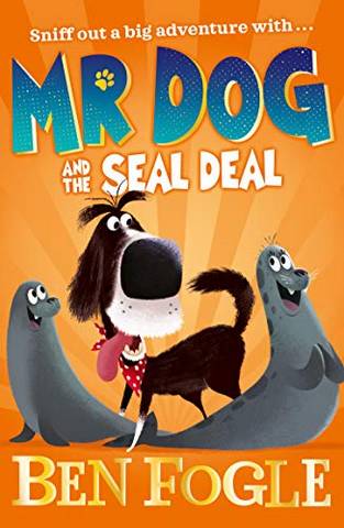 Mr Dog and the Seal Deal (Mr Dog) | Heath Educational Books