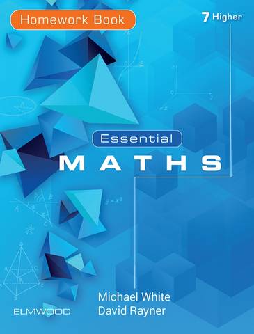Essential Maths 7 Higher (2019) Homework Book | Heath Educational Books