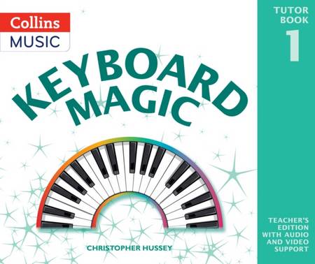 Keyboard Magic - Keyboard Magic: Teacher's Book (with downloads ...