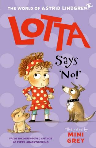 Lotta Says 'No!' – Astrid Lindgren – Heath Books