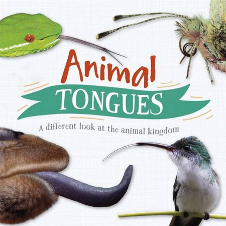 Animal Tongues: A different look at the animal kingdom | Heath ...