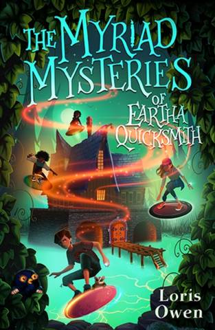 The Myriad Mysteries of Eartha Quicksmith | Heath Educational Books