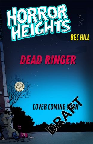 Horror Heights: Dead Ringer: Book 3 | Heath Educational Books