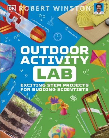 Outdoor Activity Lab: Exciting Stem Projects for Budding Scientists ...