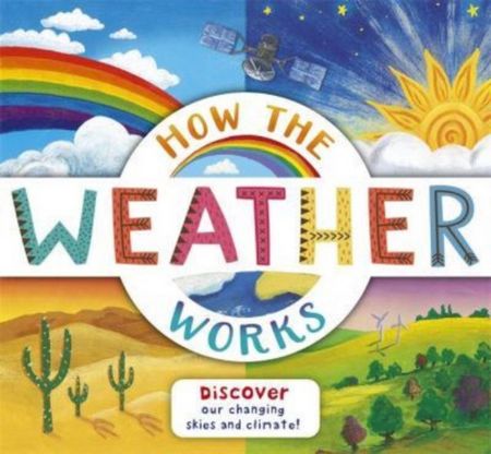 How the Weather Works | Heath Educational Books