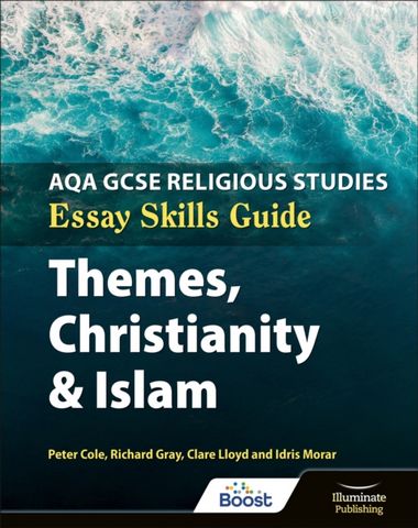 AQA GCSE Religious Studies Essay Skills Guide: Themes, Christianity and ...
