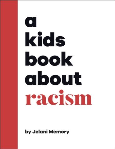 A Kids Book About Racism | Heath Educational Books