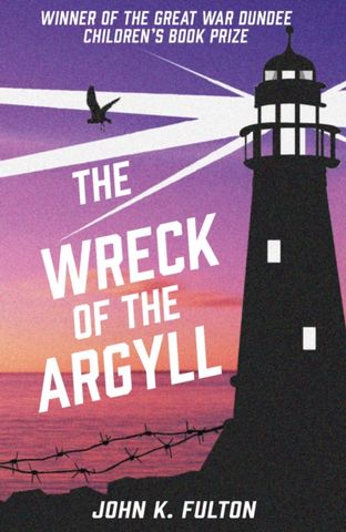 The Wreck of the Argyll – John K. Fulton – Heath Books