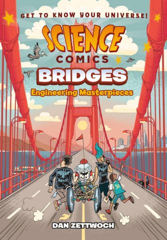 Science Comics: Bridges: Engineering Masterpieces | Heath Educational Books