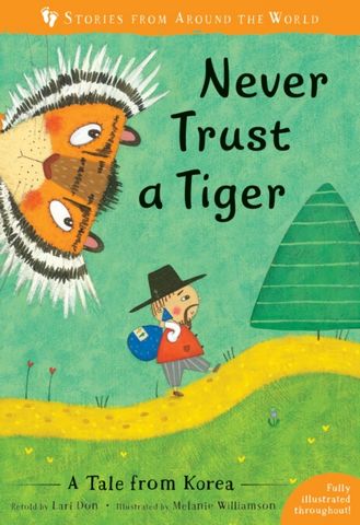 Never Trust a Tiger: A Tale from Korea | Heath Educational Books