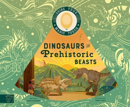 Shine Your Magic Torch: Dinosaurs and Prehistoric Beasts | Heath ...