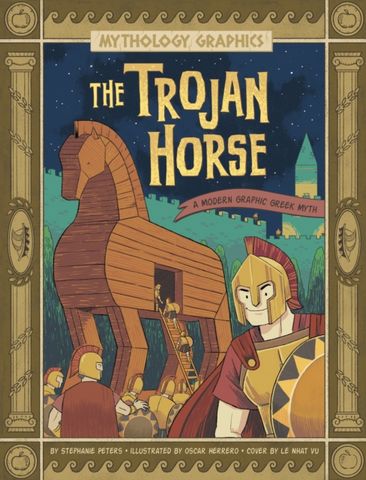 The Trojan Horse: A Modern Graphic Greek Myth | Heath Educational Books