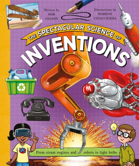The Spectacular Science of Inventions | Heath Educational Books