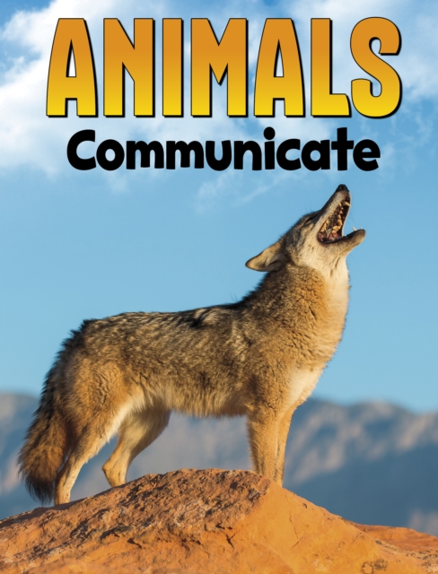 Animals Communicate | Heath Educational Books