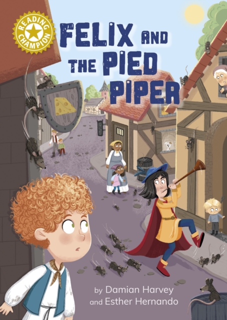 Reading Champion: Felix and the Pied Piper | Heath Educational Books