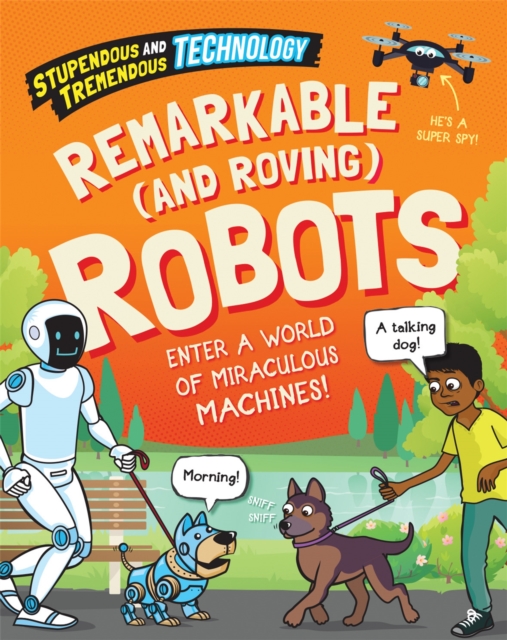 Remarkable and Roving Robots | Heath Educational Books