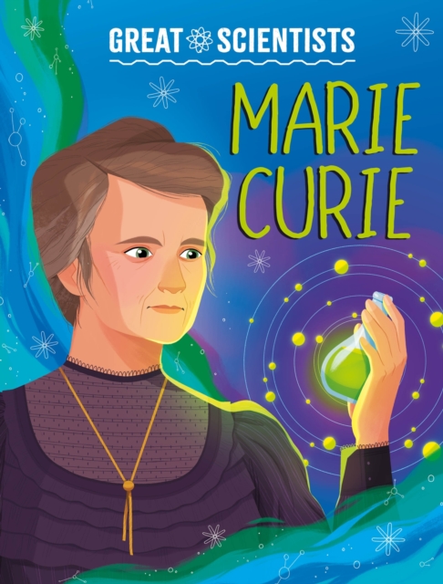 Great Scientists: Marie Curie | Heath Educational Books
