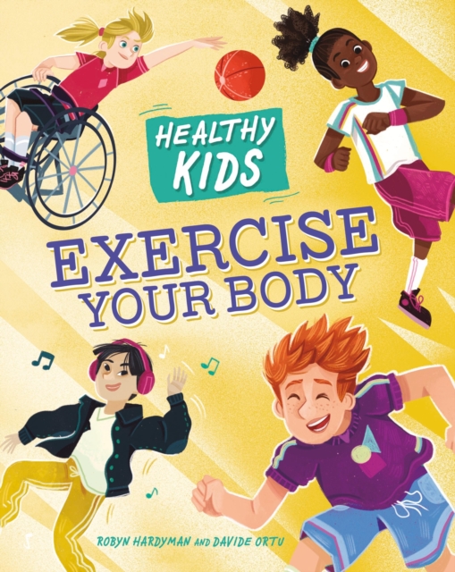 Healthy Kids: Exercise Your Body | Heath Educational Books
