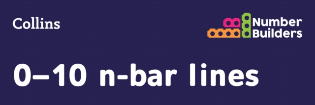 Number Builders - 0-10 n-bar Lines (Pack of 10) | Heath Educational Books