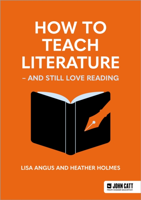 How to Teach Literature - and Still Love Reading | Heath Educational Books