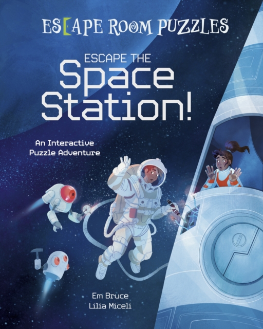Escape Room Puzzles: Escape the Space Station!: An Interact | Heath ...