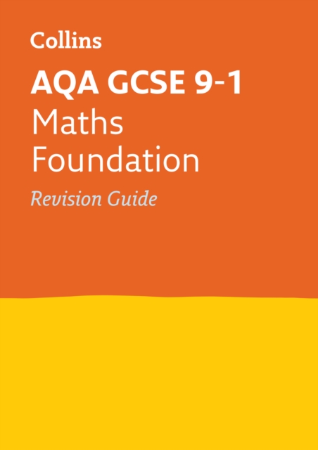 AQA GCSE Maths Foundation Revision Guide | Heath Educational Books