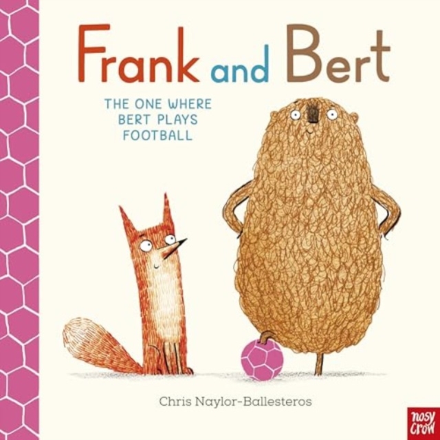 Frank and Bert: The One Where Bert Plays Football | Heath Educational Books